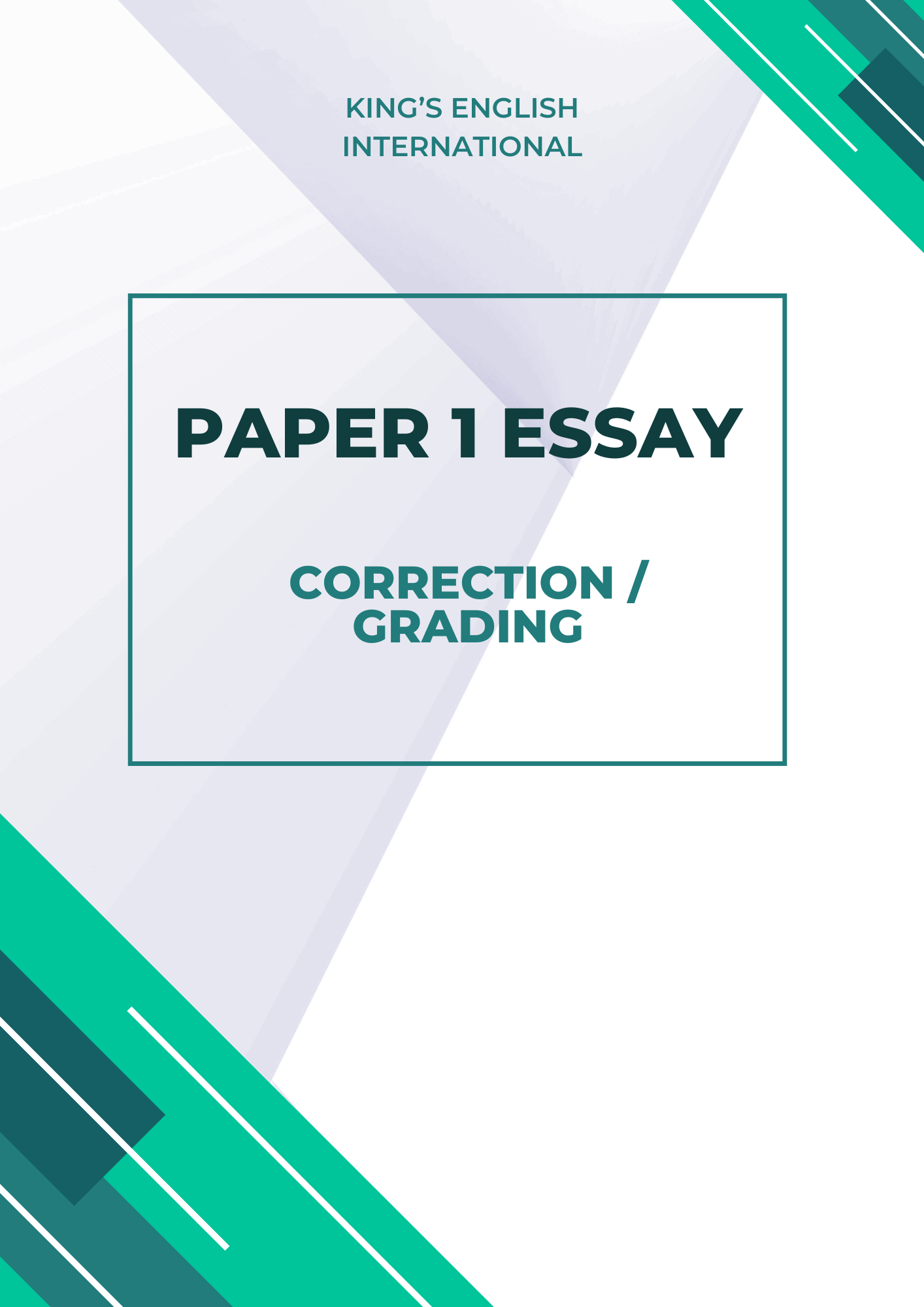 Paper 1 essay correction / grading - King's English International